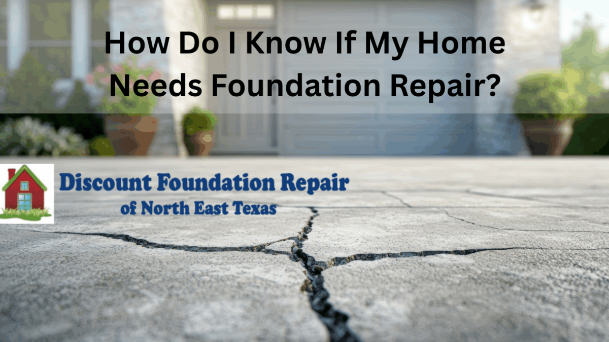 How Do I Know If My Home Needs Foundation Repair? - Discount Foundation ...
